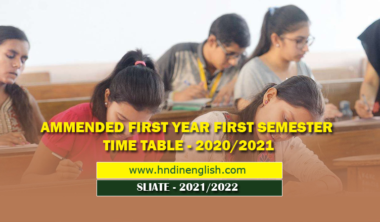 AMMENDED FIRST YEAR FIRST SEMESTER TIME TABLE - 2020/2021 ...