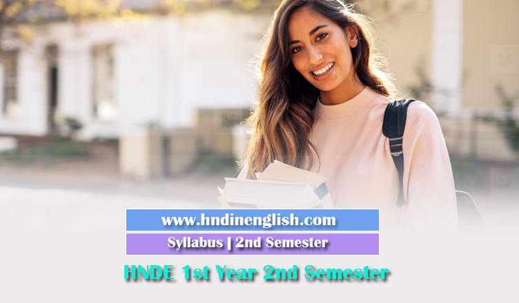 HNDE 1st Year 2nd Semester Syllabus - HNDinEnglish.com