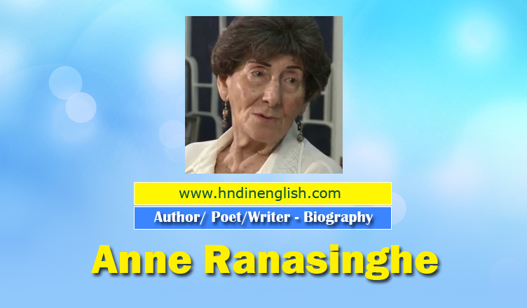 Anne Ranasinghe - Biography - HNDinEnglish.com