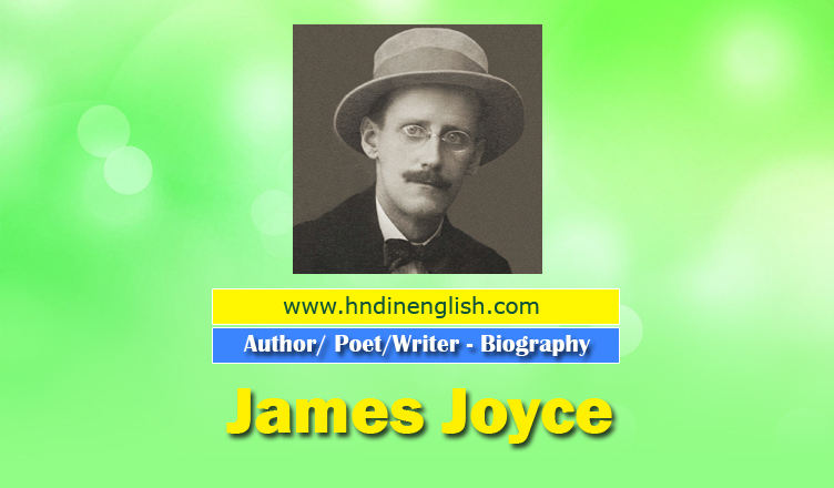 James Joyce – Biography - HNDinEnglish.com