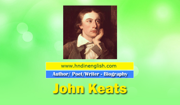 John Keats – Biography - HNDinEnglish.com