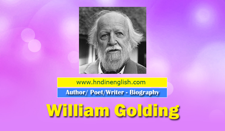 William Golding – Biography - HNDinEnglish.com